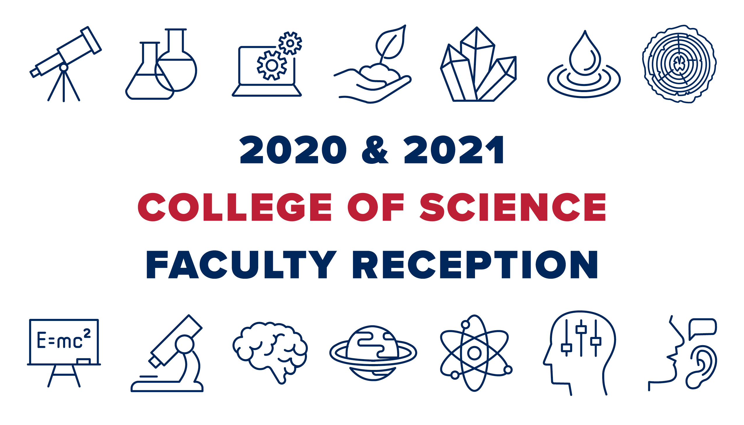 2020 & 2021 College of Science Faculty Reception | College of Science