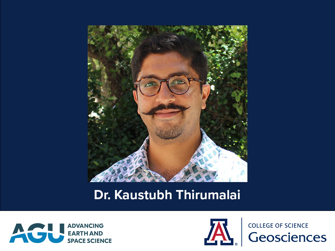 Dr. Kaustubh Thirumalai Selected for AGU Paleoceanography and Paleoclimatology Nanne Weber Early ...
