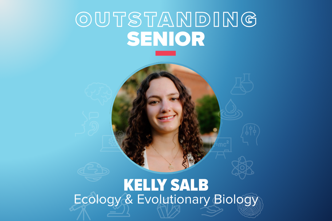Outstanding Senior Awards: Kelly Salb | College of Science